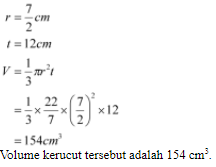 Volume kerucut yang panjang diameternya 7 cm dan t...